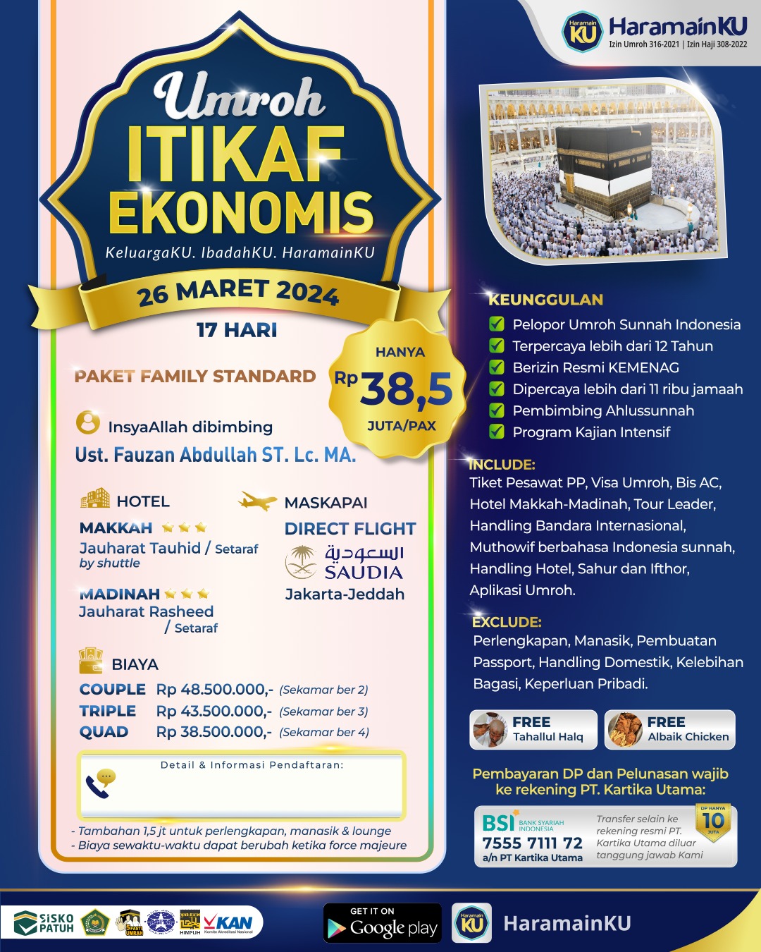 Paket Umroh Ramadhan 2024 / 1445 [Gratis Ifthar & Sahur]