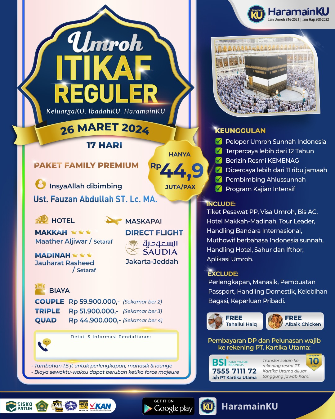 Paket Umroh Ramadhan 2024 / 1445 [Gratis Ifthar & Sahur]